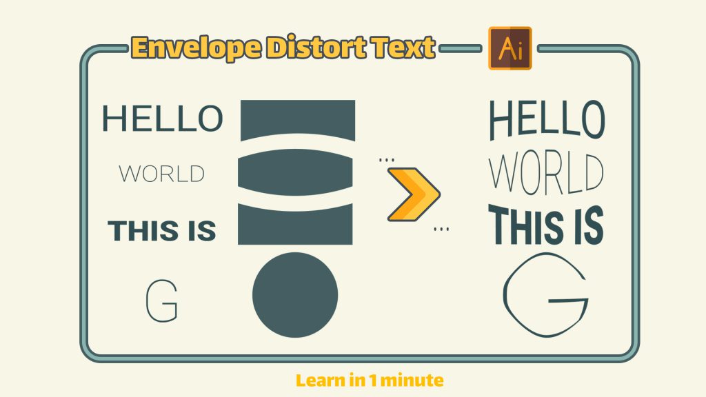 Envelope Distort Text In Adobe Illustrator G Art Tutorial